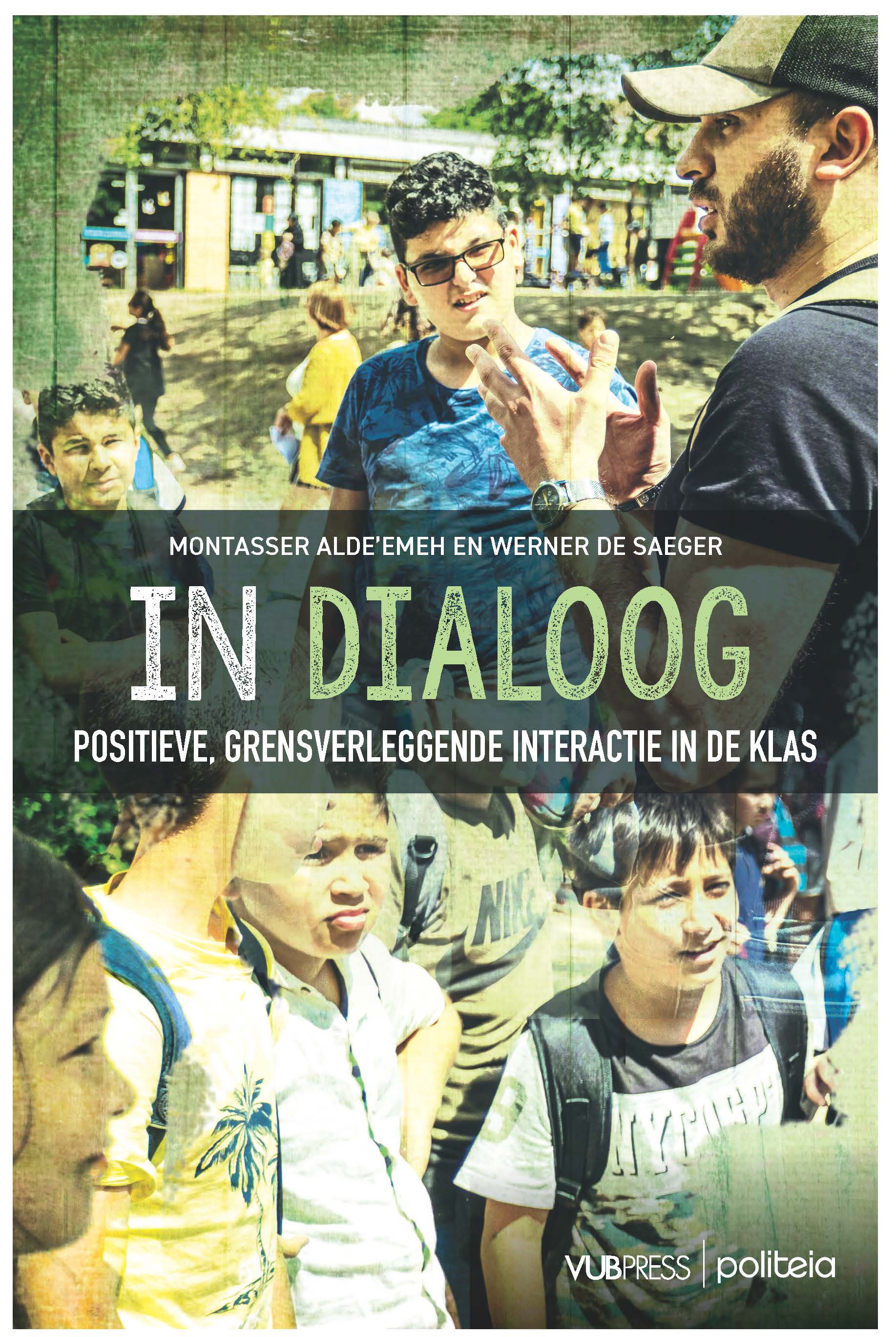 In dialoog - Positieve, grensverleggende interactie in de klas | NC ...
